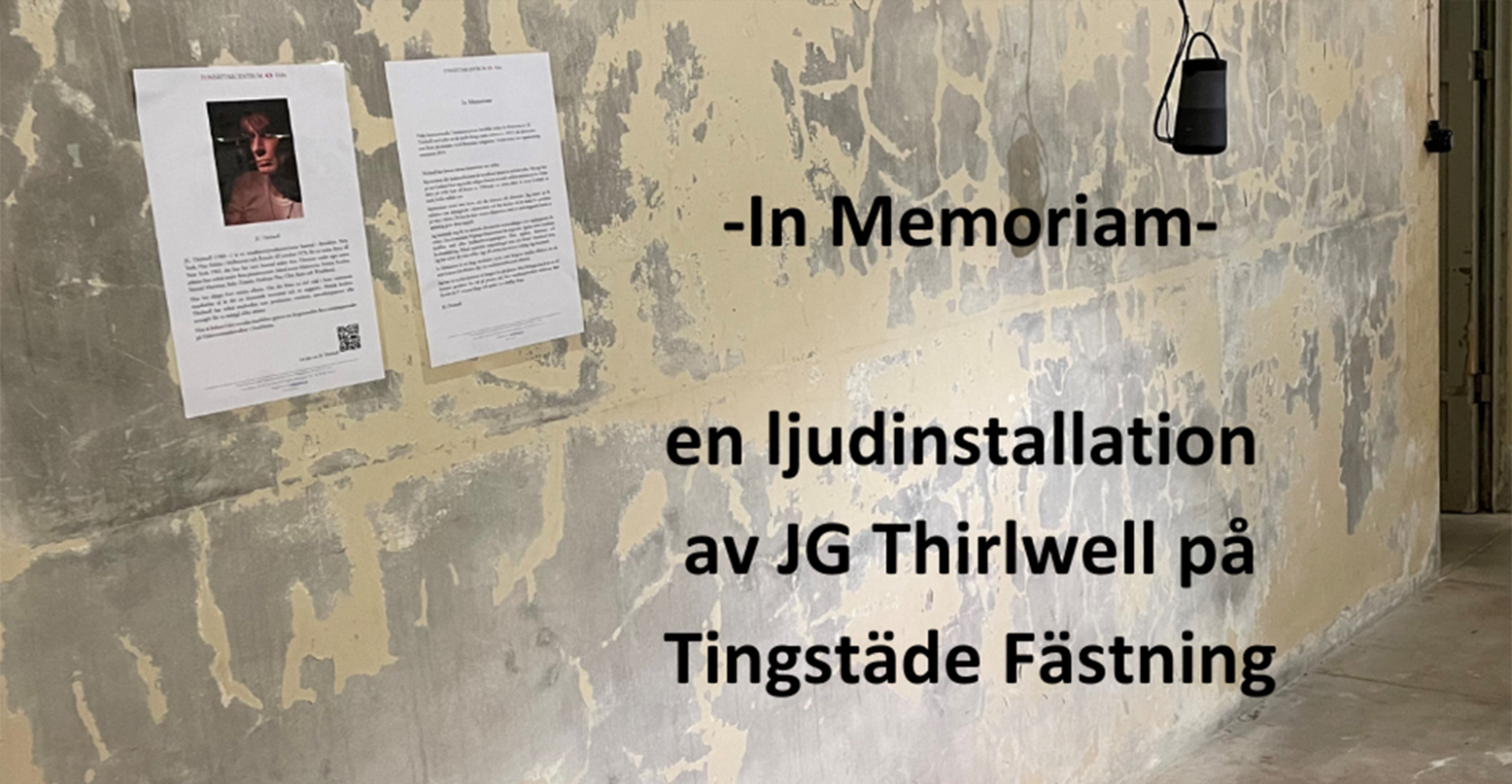 In Memoriam - installation by JG Thirlwell at Tingstäde Fästning ...